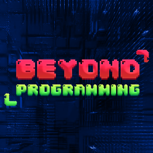 Beyond Programming