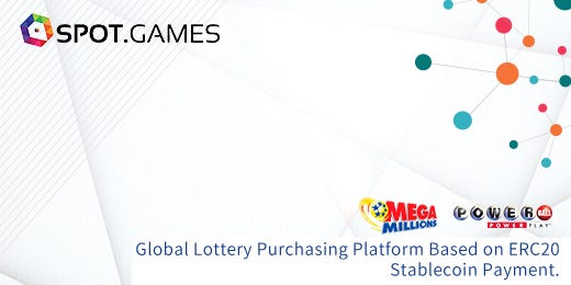 SPOT.GAMES — Global Lottery Purchasing Platform Based on ERC20 ...