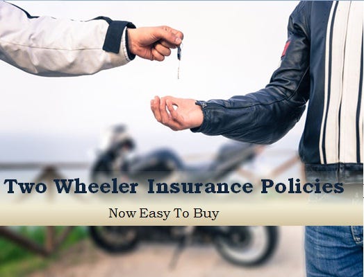 Two Wheeler Insurance Policies Now Easy To Buy | by Rimita Desai | Medium