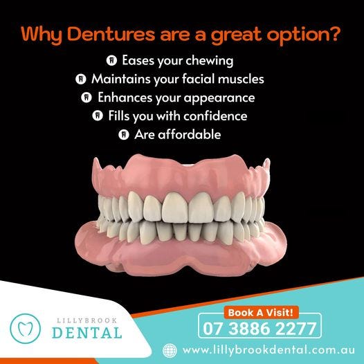 Why Dentures Are a Great Option? — Lillybrook Dental | by ...