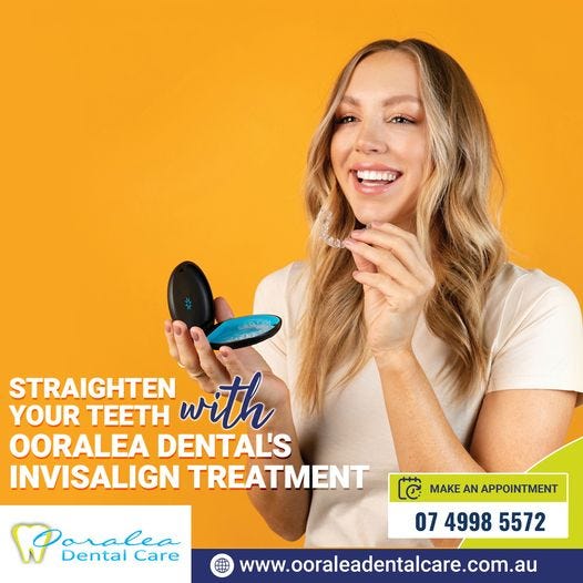 Straighten Your Teeth with Ooralea Dental’s Invisalign Treatment | by ...