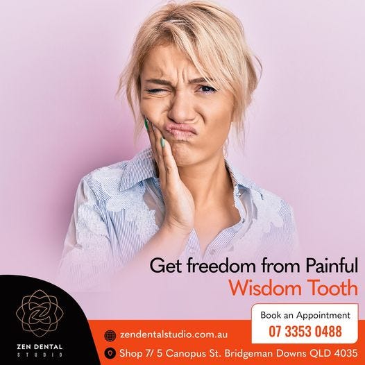 Get freedom from Painful Wisdom Tooth — Zen Dental Studio Brisbane | by ...