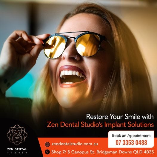 Restore Your Smile with Zen Dental Studio’s Implant Solutions | by ...