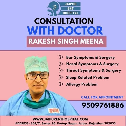 Who is the best ent doctor in India? | by JaipurEnt Hospital | Medium