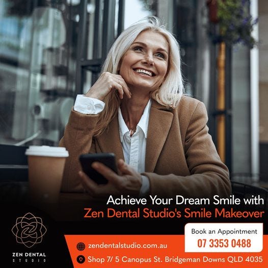 Achieve Your Dream Smile with Zen Dental Studio’s Smile Makeover | by ...