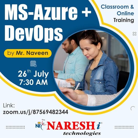 Best MS-Azure + DevOps Classroom and Online Training in India 2023. Naresh I Technologies ...