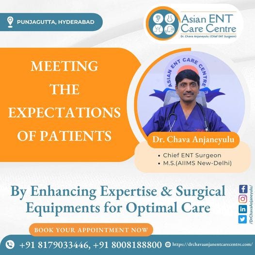 Asian ENT Care Centre | Dr Chava Anjan ENT Care Centre | Best ENT care centre in Hyderabad | by ...