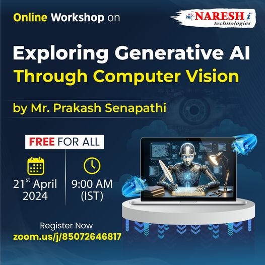 Free Online Workshop On Exploring Generative AI through Computer Vision ...