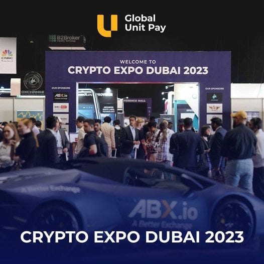 Global Unit Pay attended Crypto Expo Dubai 2023 | by Raúl Gaspar González | Medium