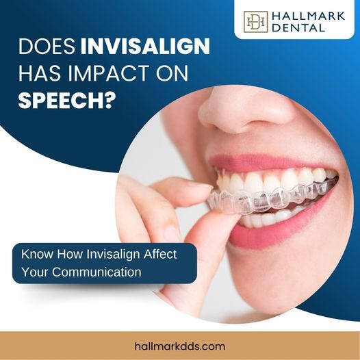 Does Invisalign Has Impact On Speech | Medium