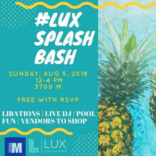 GET READY FOR #LUX SPLASH BASH POOL PARTY AT 3700M!! | by LUX Locators ...