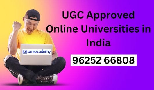 UGC Approved Online Universities in India - CollegeTour - Medium