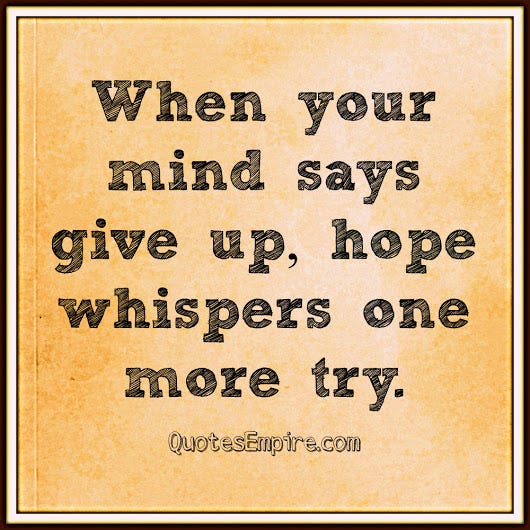 Being Inspired. Hope have realy kept me going so far in… | by ABIDEEN ...