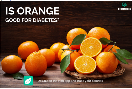 The Benefits of Eating Oranges for Diabetes Management - Clearcals - Medium
