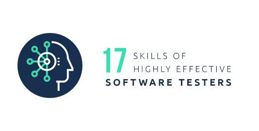 17 Skills Of Highly Effective Software Testers | by Akshay Pai | Medium