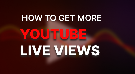 HOW TO GET MORE YOUTUBE LIVE VIEWS | by Followerbase | Oct, 2023 | Medium