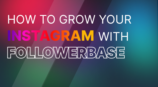 How to Grow Instagram Followers with Followerbase | by Followerbase ...