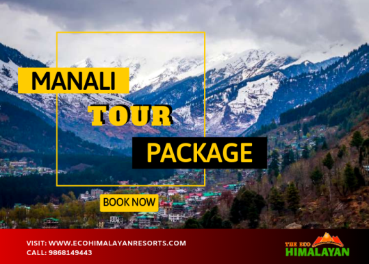 The Eco Himalayan Resorts: Manali Tour Package | by EcoHimalayan ...