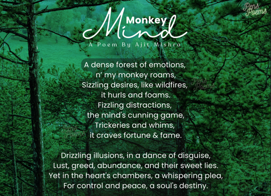 The Monkey Mind. A Poem by Ajit Mishra | by Ajit Mishra | Pens & Poems ...