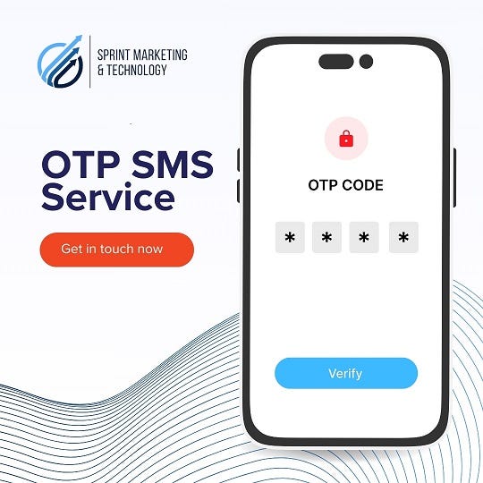 Revolutionize Customer Engagement: Sprint’s Game-Changing OTP SMS in ...