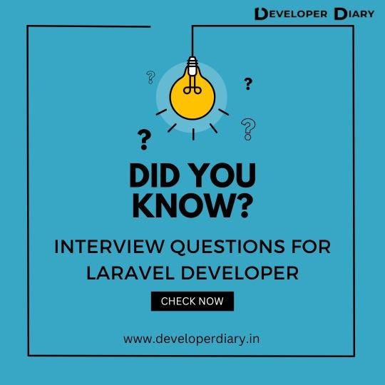 Top 10 Laravel Interview Questions and Answer 2023 | by Developer Diary | Medium