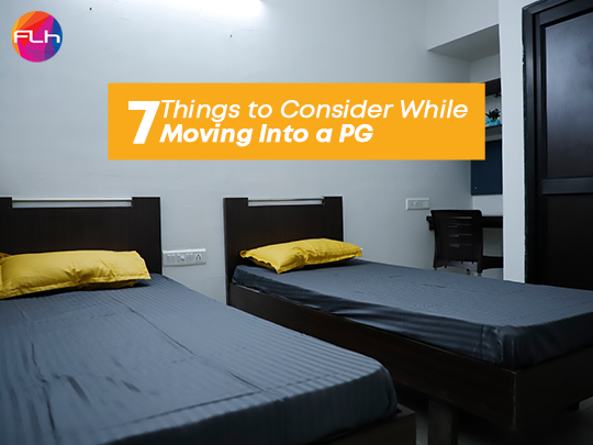 Moving to a PG? Top 7 Things You Must Consider | by Stayflh | Medium