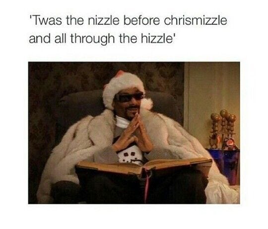 “Twas the Nizzle Before Christmizzle” A Festive Twist on a Classic Tale ...