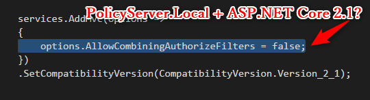 Using PolicyServer.Local: Gotcha upgrading from ASP.NET Core 2.0 to 2.1 | by Joni 【ジョニー】 | Medium