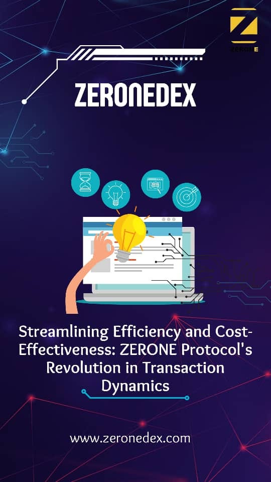 Title: Streamlining Efficiency and Cost-Effectiveness: ZERONE Protocol’s Revolution in ...