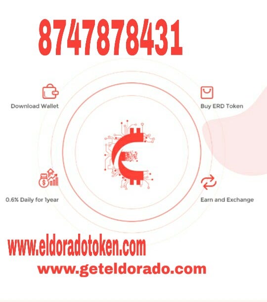 ERD Token wallet. 8747878431. www.geteldorado.com www.eldoradotoken.com ...