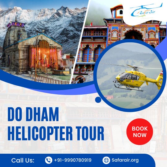 An Efficient and Convenient Way to Embark on Do Dham Yatra | by ...