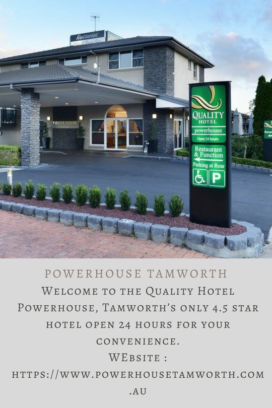Best Hotels In Nsw — Powerhouse Tamworth | by David Calvin | Medium