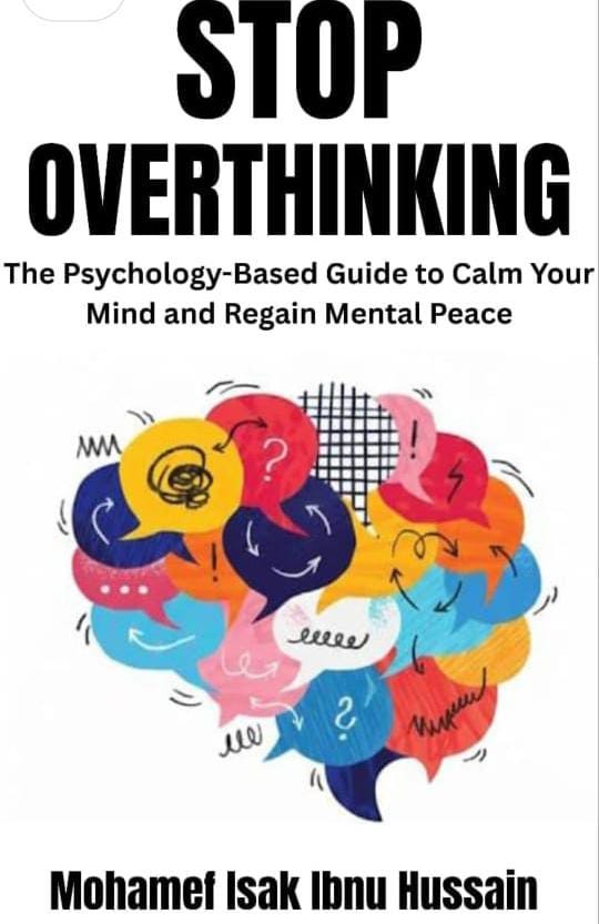 Stop Overthinking: How to Calm Your Mind Using Psychology (Backed by ...