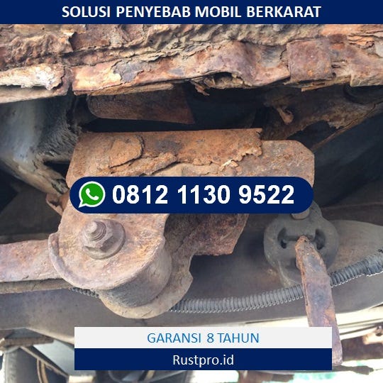 Solusi Dari Penyebab Mobil Berkarat Dengan Anti Karat Rustpro | by Maudy Wati | Mar, 2024 | Medium