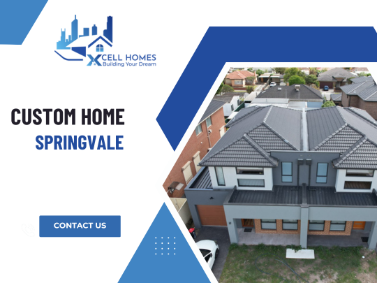 Custom Homes Springvale | Xcell Homes | by Xcellhomesaus | Medium