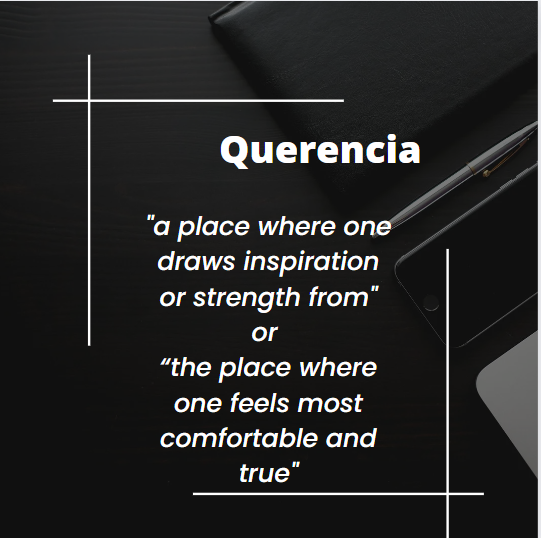 Querencia — Strength to you. How to find and harness your safe place ...