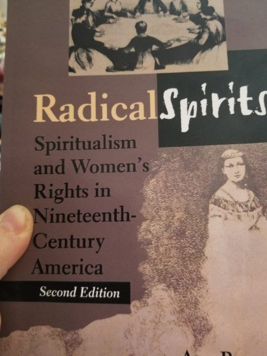 Spiritualism and Suffragists. I’ve begun reading Radical Spirits… | by ...