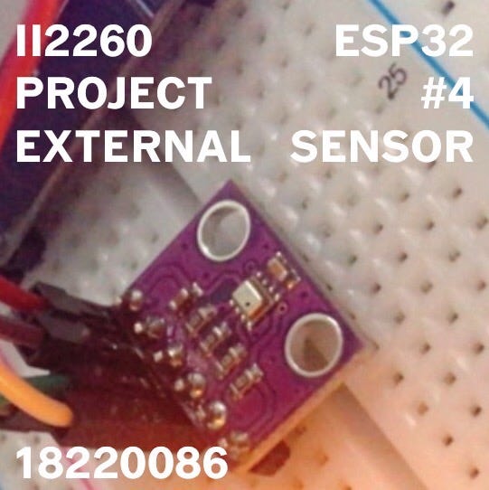 ESP32 Project #4 — External Sensor | by Aldi Fadlian Sunan | Medium