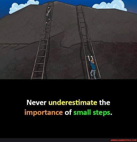The Power of One Small Step: How a Simple Habit Changed My Life | by ...