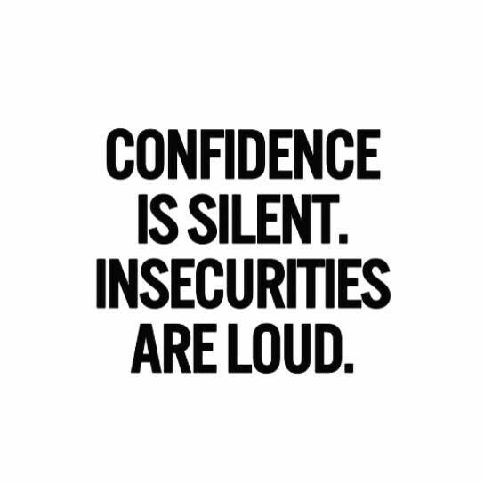 Why Confidence Is Quiet and Insecurity Is Loud | by Remko Zuiderwijk ...