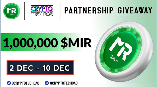 MIR Token X CryptoTech Airdrop - Tukul Uap - Medium