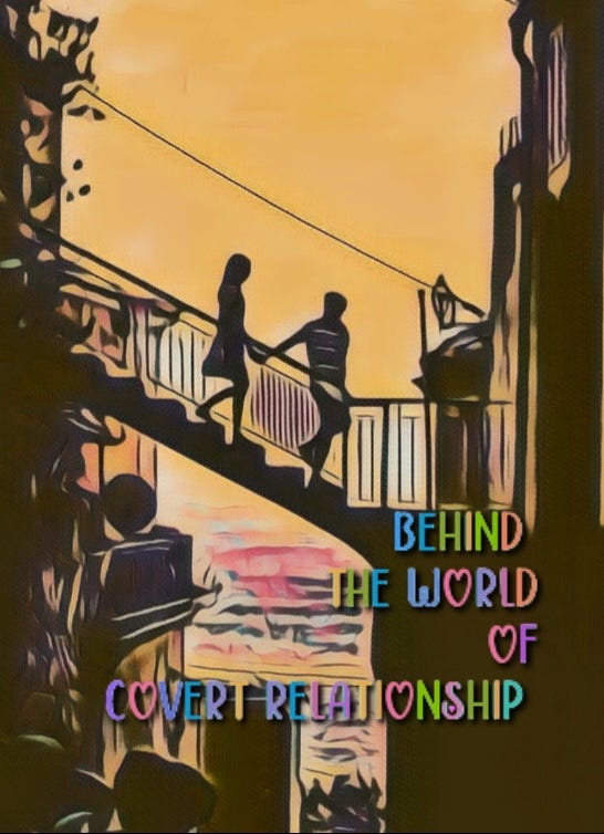 Unraveling the Enigma behind the Poem "Covert Relationship" | by Atty ...