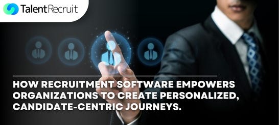 How Recruitment Software Empowers🌟 Organizations 💼 To Create ...