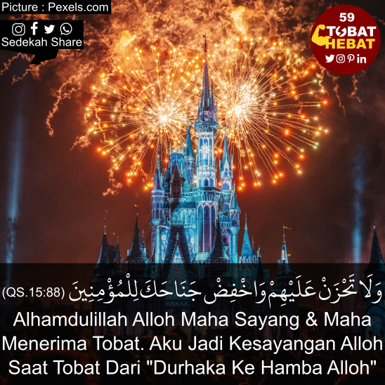 059 Alhamdulillah Alloh Maha Sayang & Maha Menerima Tobat. Aku Jadi ...