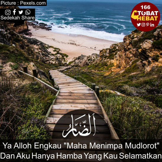 166 Ya Alloh Engkau “Maha Menimpa Mudlorot” Dan Aku Hanya Hamba Yang Kau Selamatkan #Dakwah # ...