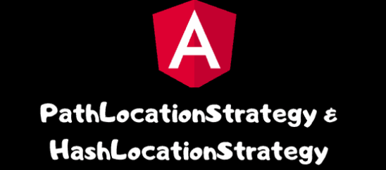 Migrating from HashLocationStrategy to PathLocationStrategy in Angular: A Comprehensive Guide ...
