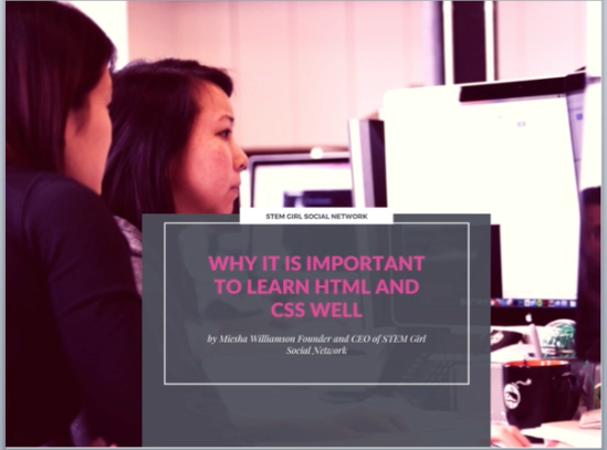Why you should learn HTML and CSS very well | by Miesha Williamson | Medium