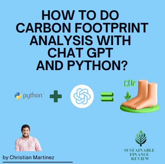 Carbon Footprint Analysis with Chat GPT and Python | by Christian ...