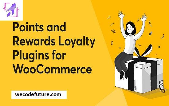 How To Configure WooCommerce Loyalty Points And Rewards | by Wecode Future digital | Medium