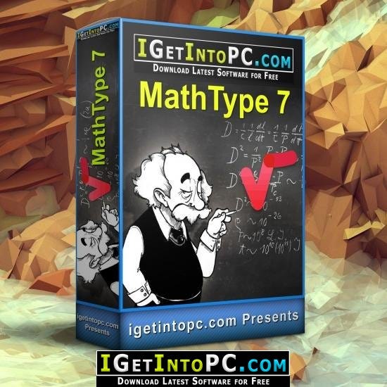 MathType 7 2024 Free Download Pre-activated | by Muztothik | Jan, 2024 | Medium